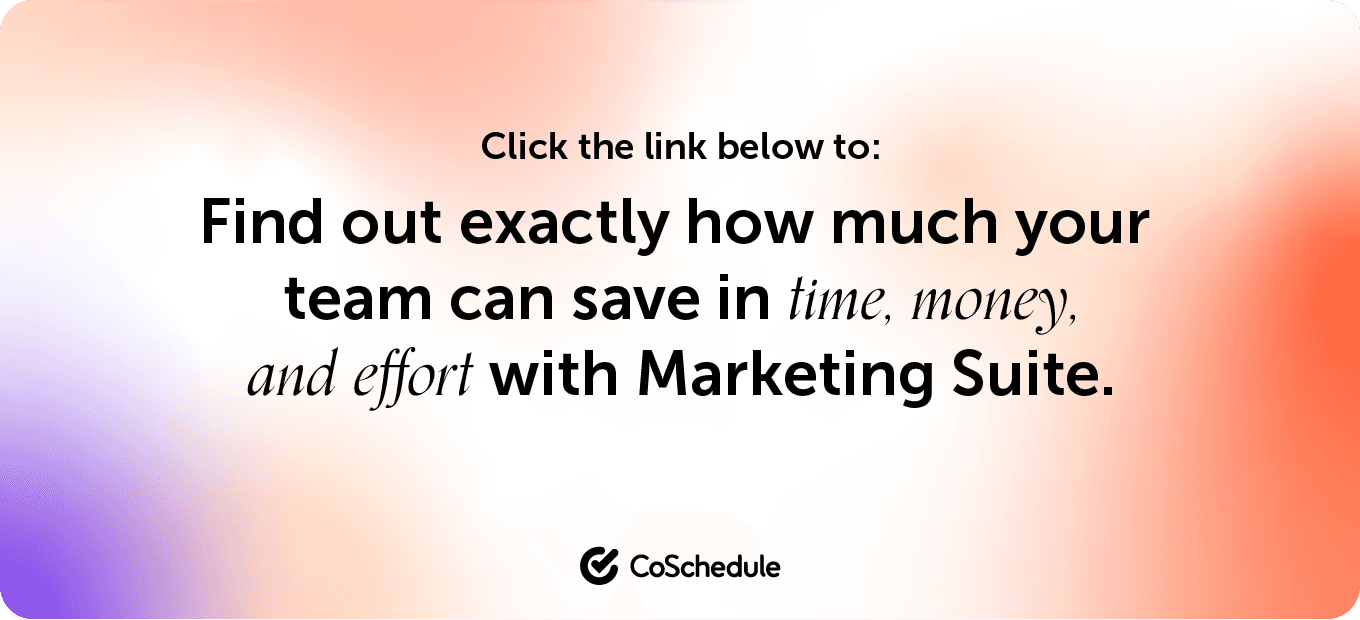 How to Convince Your Team to Use (And Love) CoSchedule