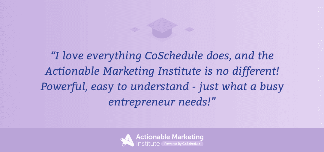 3 Ways To Level Up Your Marketing With CoSchedule Academy