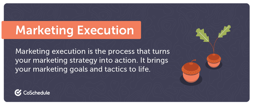 How to Turn Marketing Strategy into Marketing Execution in 8 Steps