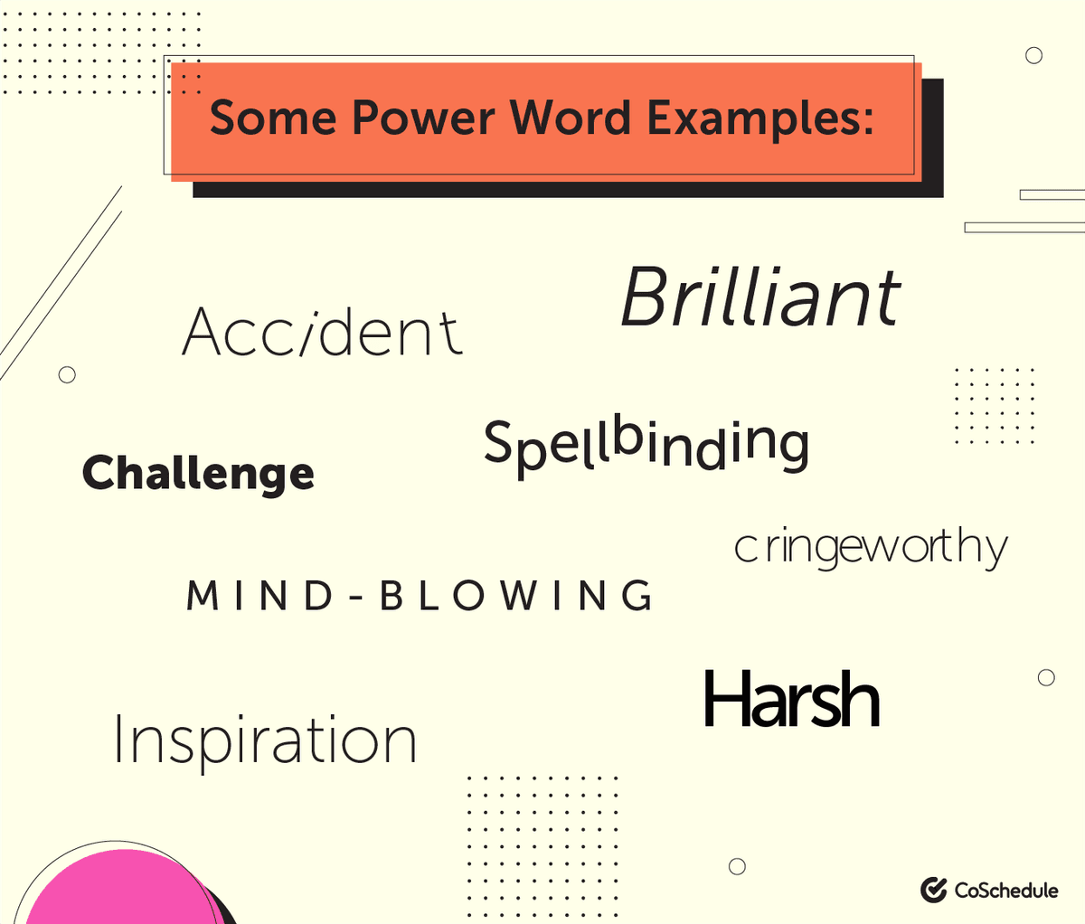 Power Words: 1,900+ Examples for Writing Awesome Headlines