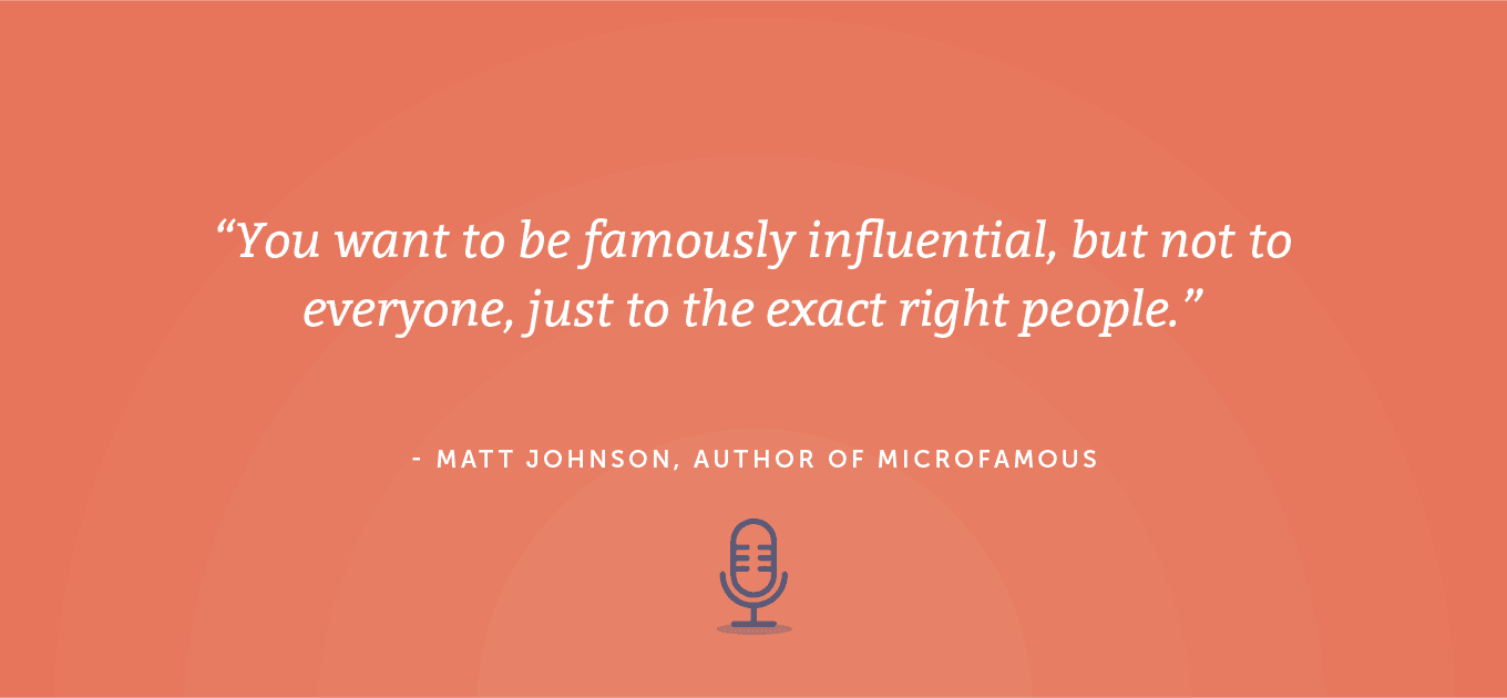Grow Faster By Focusing on the Right People With Matt Johnson