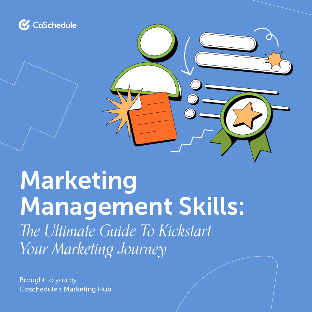 Marketing Management Skills: Kickstart Your Marketing Journey