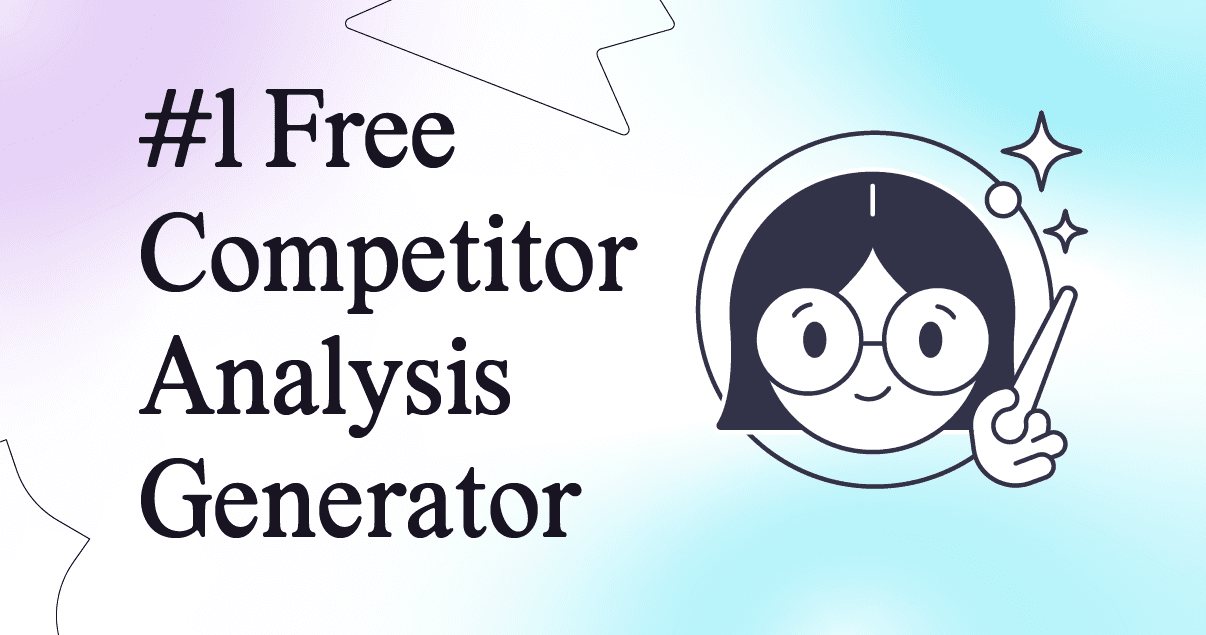 Competitor Analysis Generator | Free AI Writing Tools