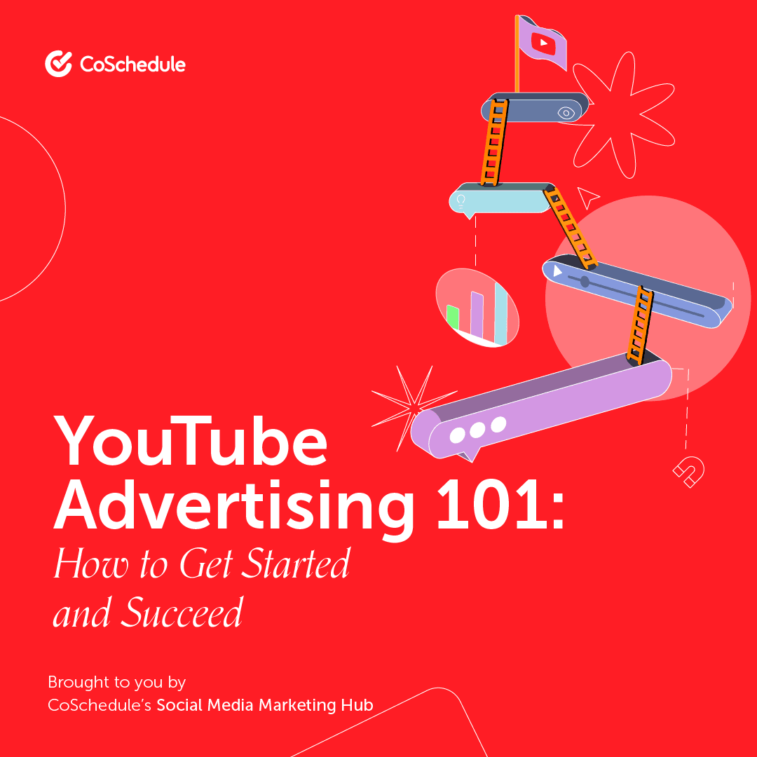 YouTube Advertising 101: How to Get Started and Succeed