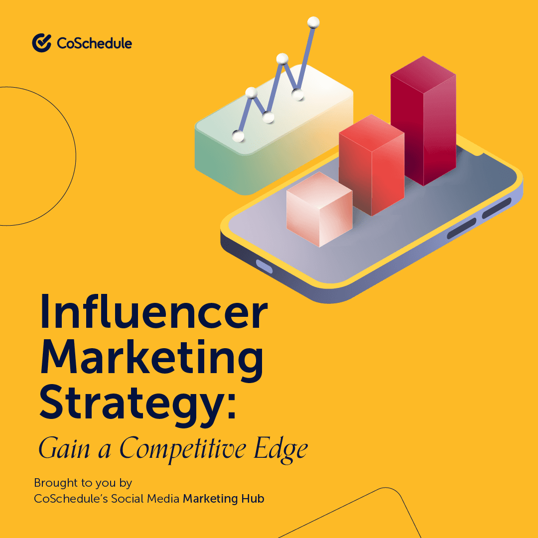 Gain A Competitive Edge With An Influencer Marketing Strategy