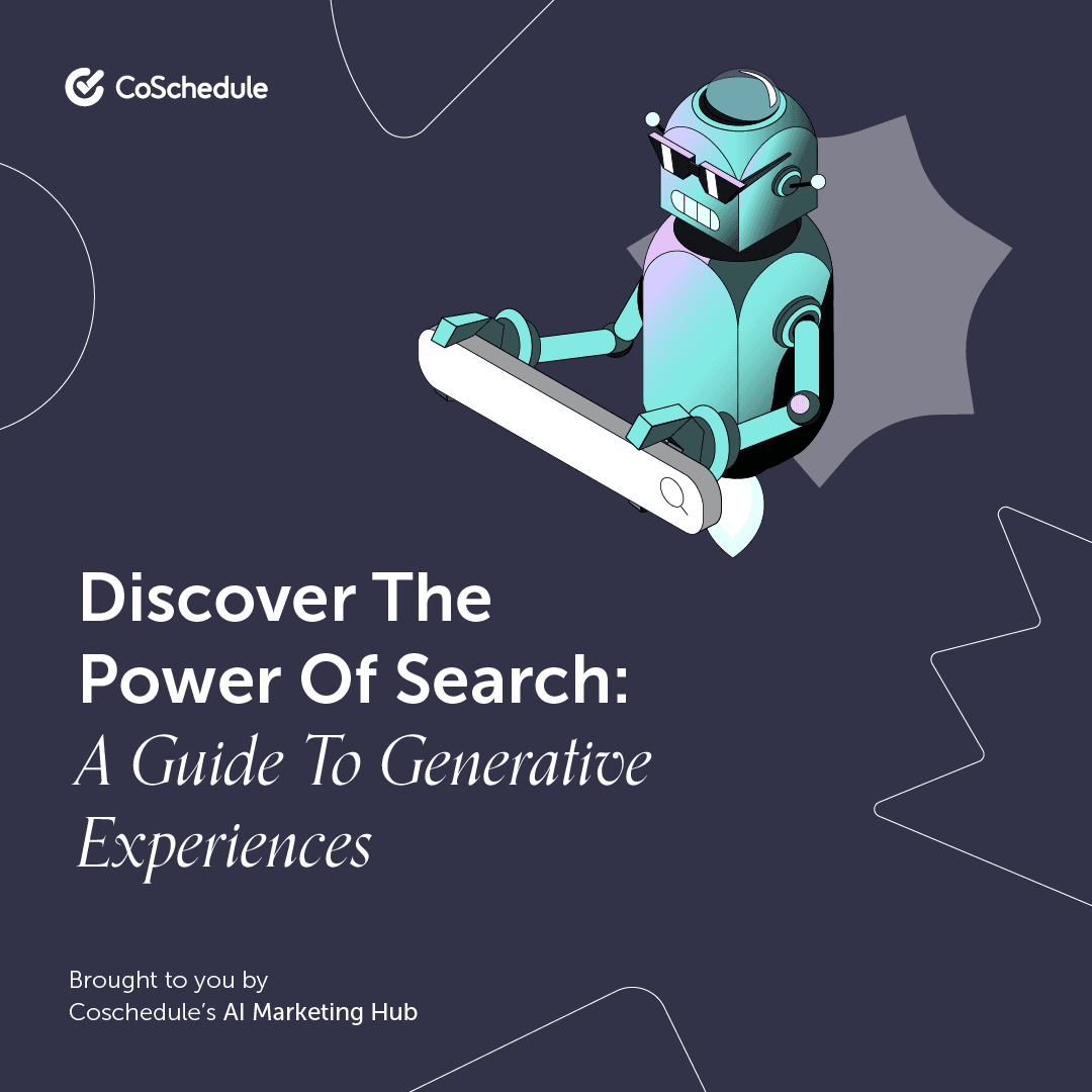 Exploring the Power: A Guide to Search Generative Experience