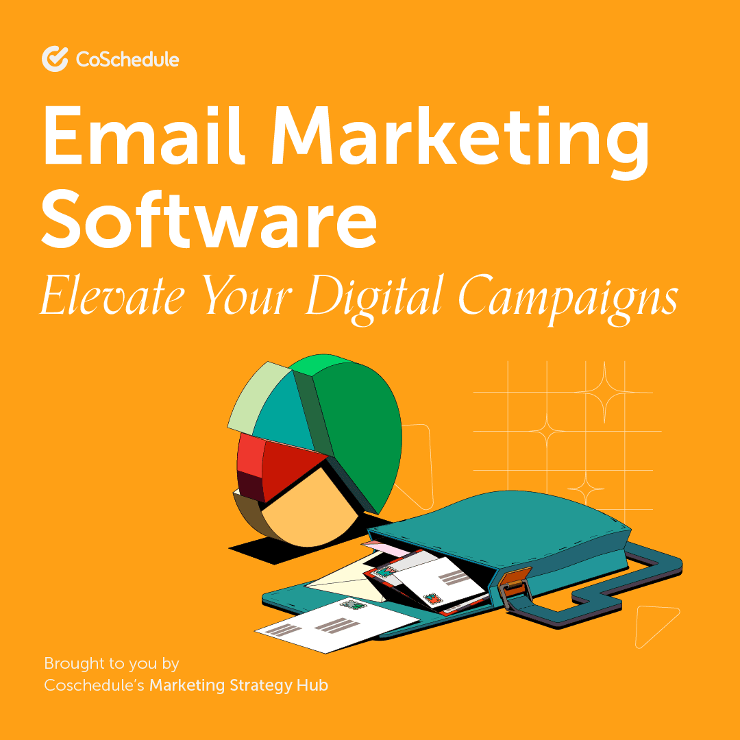 Email Marketing Software: Elevate Your Digital Campaigns