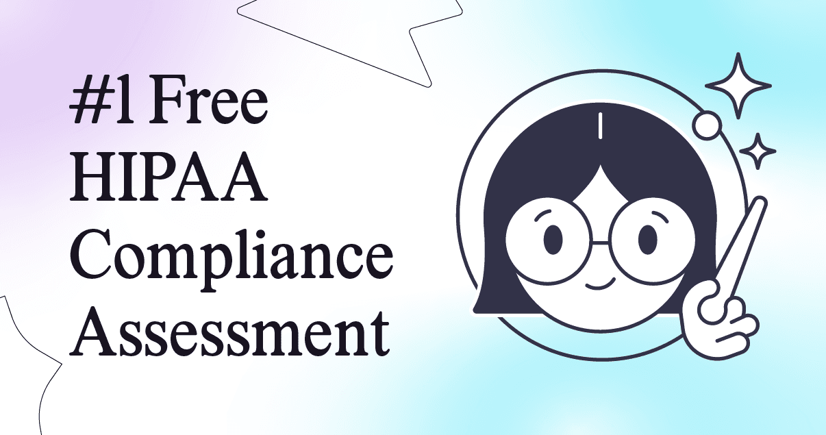 HIPAA Compliance Assessment Powered By Hire Mia