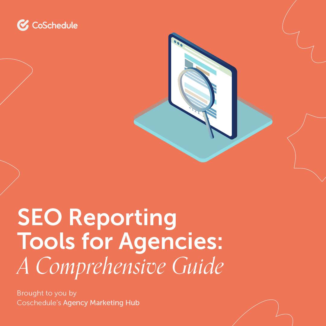 SEO Reporting Tools for Agencies: A Comprehensive Guide