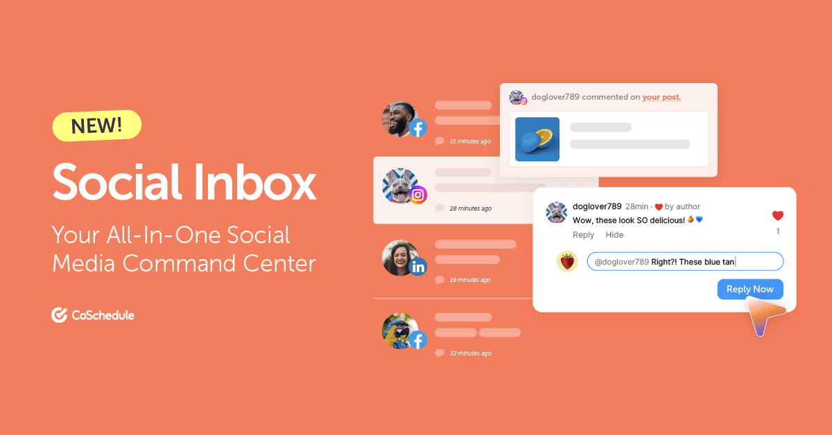 CoSchedule’s Social Inbox Is New & Improved - Now Connected To All ...