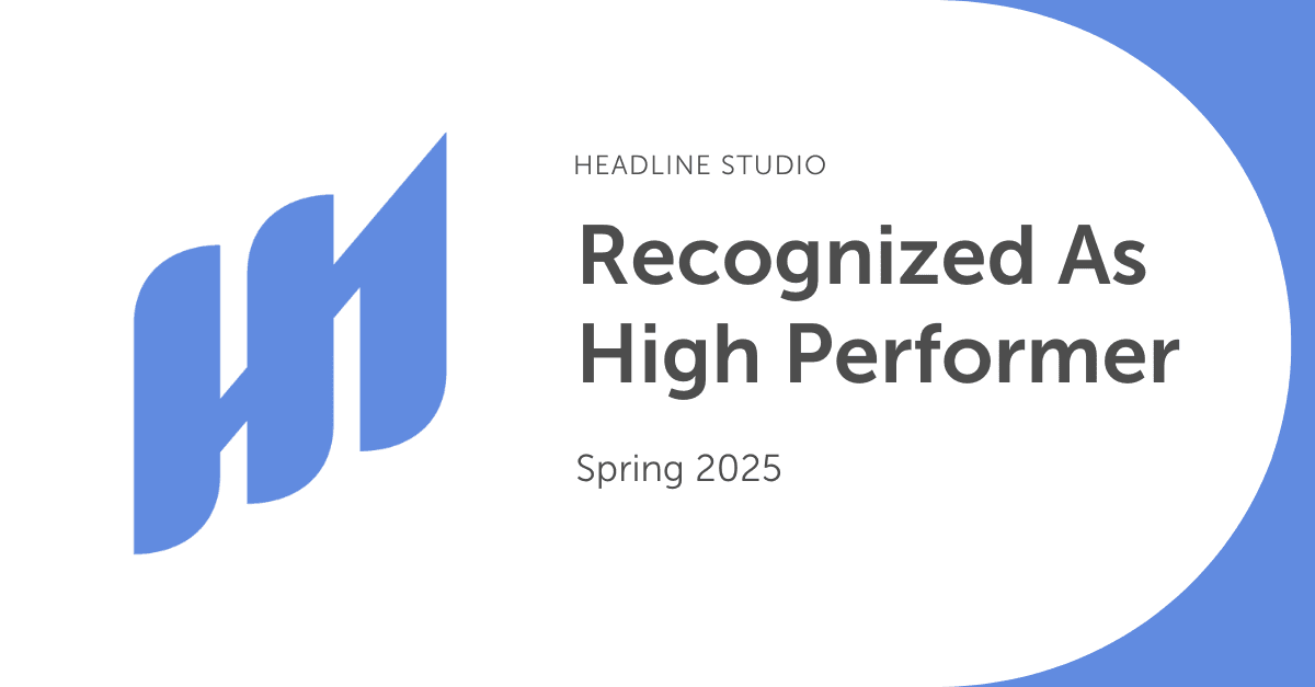 Headline Studio Recognized By G2 As High Performer Spring 2025