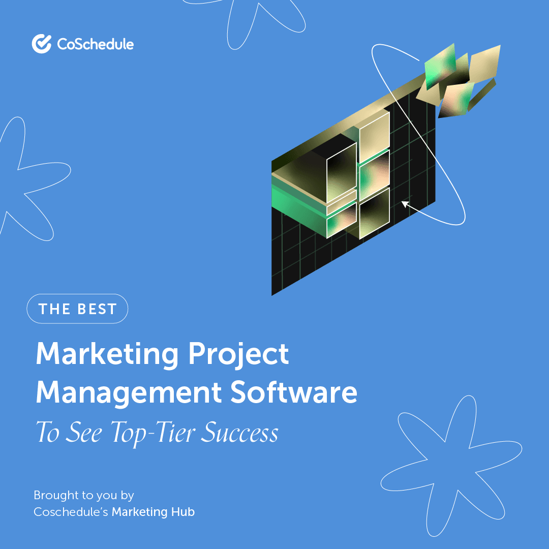 The 8 Best Marketing Project Management Softwares For Success