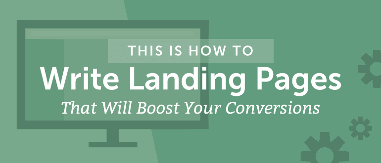 How To Write Landing Pages That Convert - CoSchedule Blog