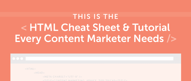 HTML Cheat Sheet For Content Marketers - CoSchedule