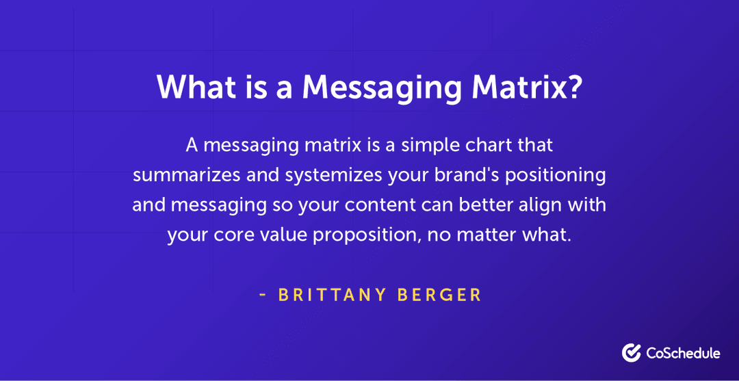 Messaging Matrix: How to Keep Brand Messaging Aligned (Template)