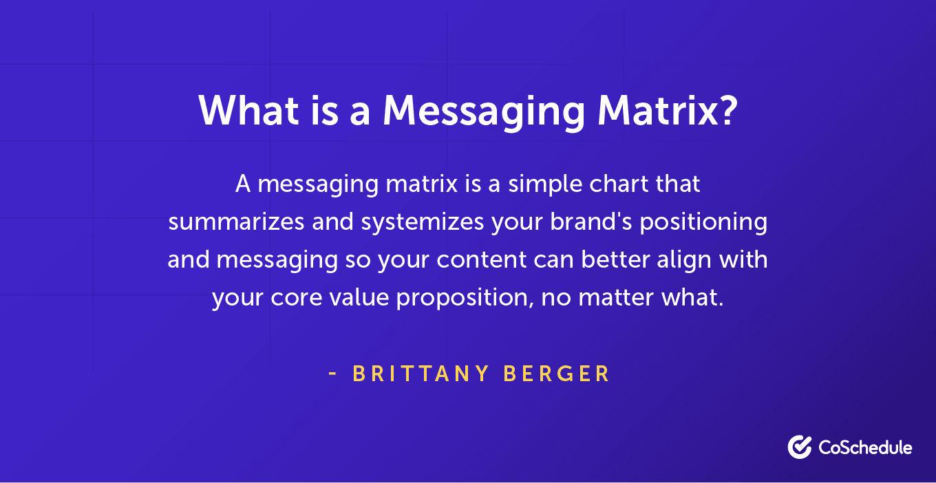 Messaging Matrix: How to Keep Brand Messaging Aligned (Template)